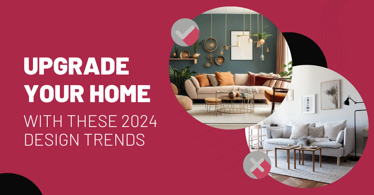 Upgrade Your Home With These 2024 Design Trends | Pete LeBlanc